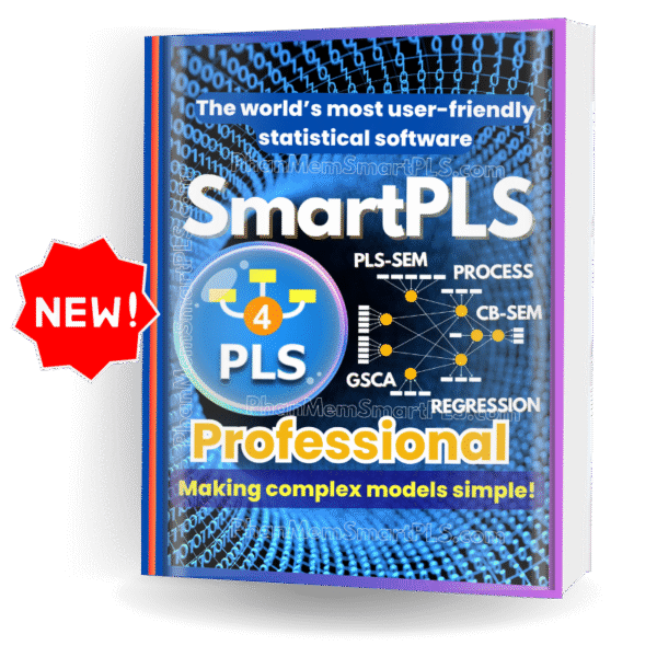 A Step By Step Guide To Smartpls 4 Data Analysis Using Pls Sem Cb Sem Process And Regression